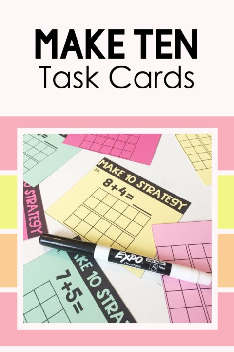 How to Teach Make Ten Strategy - Teaching with Kaylee B