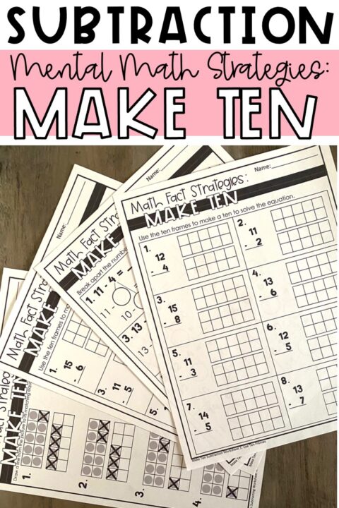 5 Subtraction Mental Math Strategies Your Students Absolutely Need to ...