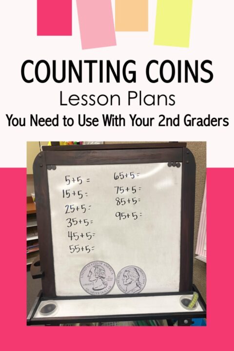 Counting Coins Lesson Plans You Need to Use with Your 2nd Graders ...