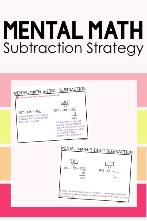 How to Best Teach Students to Subtract Mentally Using 3-Digit Numbers ...