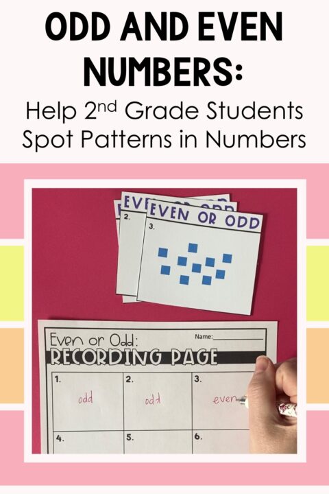 Odd and Even Numbers: Help 2nd Grade Students Spot Patterns in Numbers ...